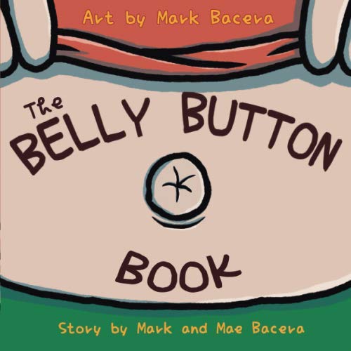 The Belly Button Book: A Book for Children to Enjoy and Learn about the ...