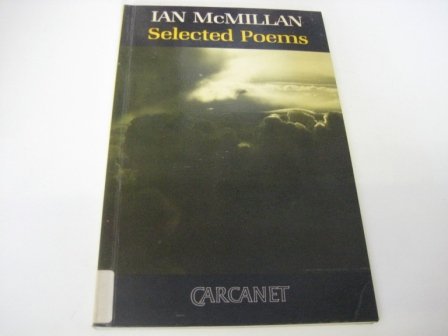 Ian McMillan: Selected Poems: McMillan, Ian: 9780856357183: Amazon.com ...