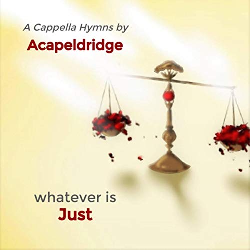 Play Whatever Is Just by Acapeldridge on Amazon Music