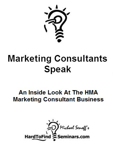 Amazon.com: Marketing Consultants Speak: An Inside Look At The HMA ...