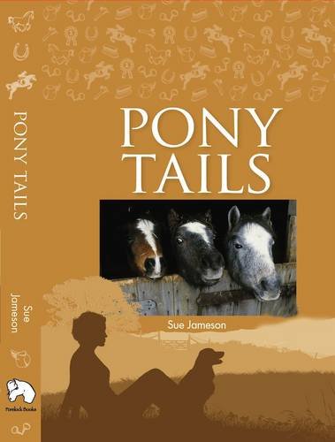 Pony Tails: 1-4: Four Special Ponies, Four Thrilling Adventures: Maggie ...