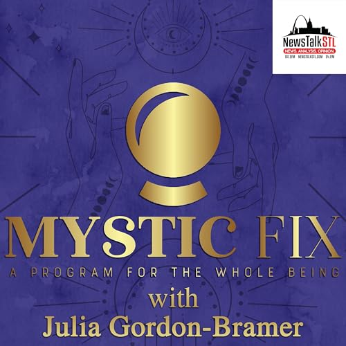 Amazon.com: Mystic Fix with Julia Gordon-Bramer on NewsTalkSTL : Julia ...