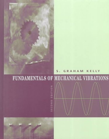 Buy Fundamentals of Mechanical Vibrations Book Online at Low Prices in ...