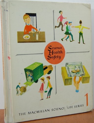 Unified Program in Science, Health, and Safety, Book One: J. Darrell ...