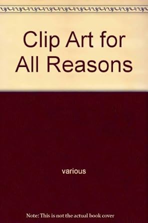 Clip Art for All Reasons | Amazon.com.br