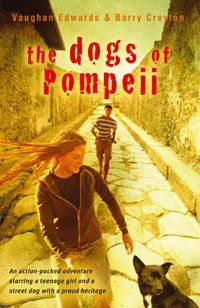 The Dogs of Pompeii: Amazon.co.uk: Vaughan Edwards, Barry Creyton ...