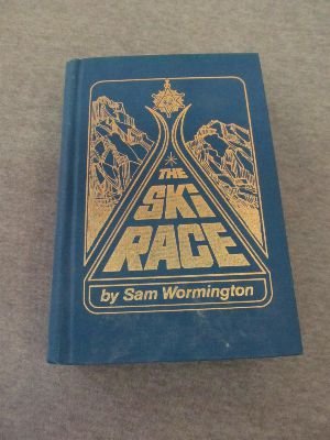 The Ski Race: Sam Wormington: Amazon.com: Books