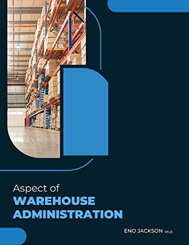Amazon.com: ASPECTS OF WAREHOUSE ADMINISTRATION: INVENTORY, STOCK AND ...