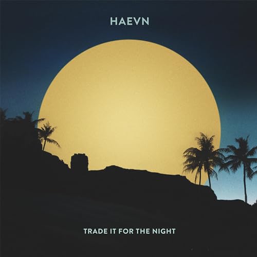 Trade it for the Night by HAEVN on Amazon Music - Amazon.com