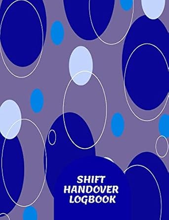 Shift Handover Logbook: Daily Staff Management Logbook Template Sheets ...