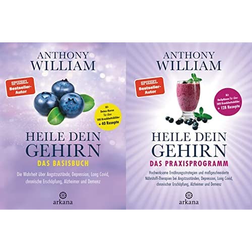 Anthony William-Set: "Heile dein Gehirn - Das Basisbuch. Die Wahrheit ...