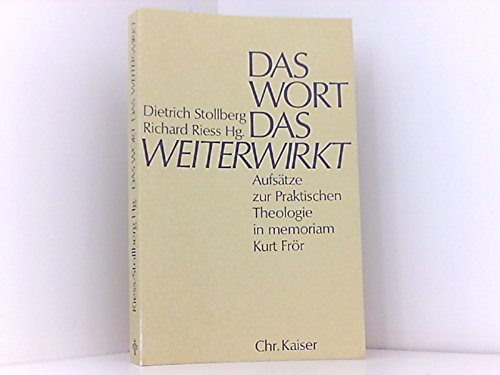 Amazon.com: Das Wort, das weiterwirkt: Aufsätze zur praktischen ...