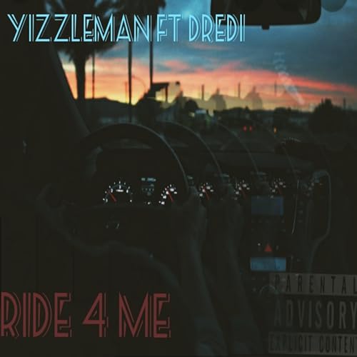 Ride 4 Me de Yizzleman feat. Dredi en Amazon Music Unlimited