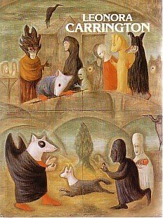 Leonora Carrington Recent Works May 10 - June 4 1988 | Amazon.com.br