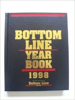 Bottom Line Year Book 1998: Bottom Line Personal: 9780887231612: Amazon ...