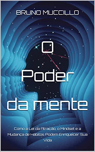 Amazon.com.br eBooks Kindle: O Poder da Mente: Como a Lei da Atração, o ...