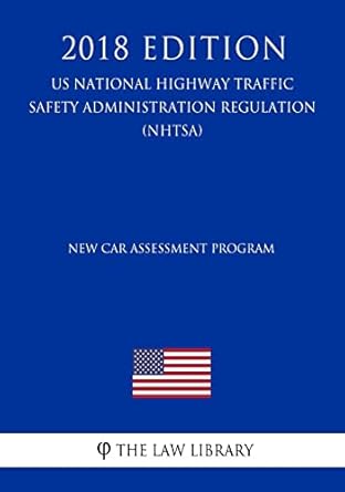 New Car Assessment Program (US National Highway Traffic Safety ...
