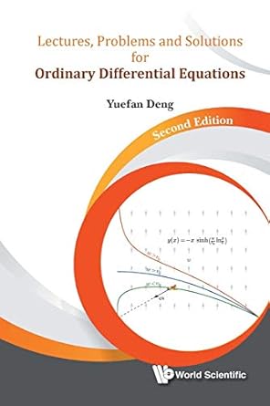 Lectures, Problems And Solutions For Ordinary Differential Equations ...