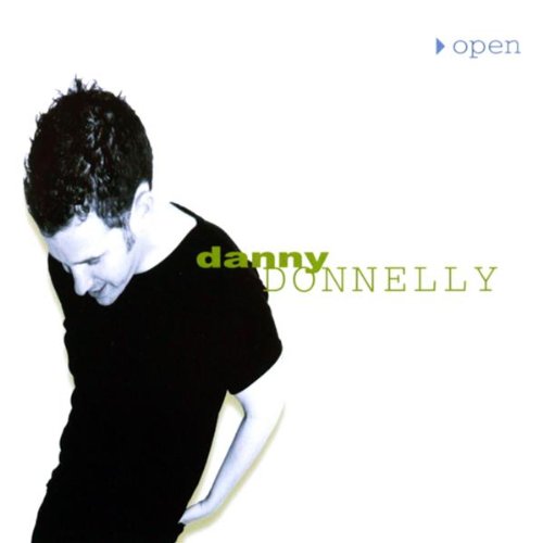 Danny Donnelly - Open - Amazon.com Music
