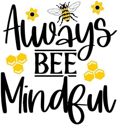 Amazon.com - Inspirational Quote Always Bee Mindful Motivational ...