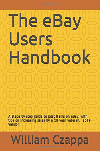 The Ebay Users Handbook: A step by step guide to post items on eBay ...