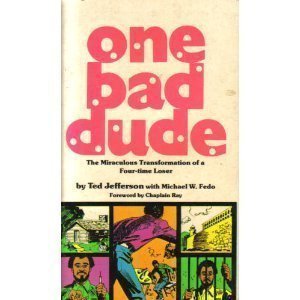 one bad dude: Jefferson, Ted, Fedo, Michael W.: 9780801051036: Amazon ...