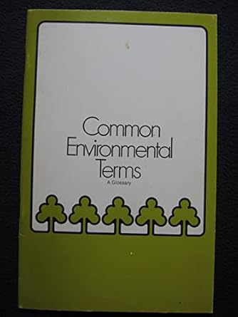 Common environmental terms;: A glossary,: Studdard, Gloria J: Amazon ...