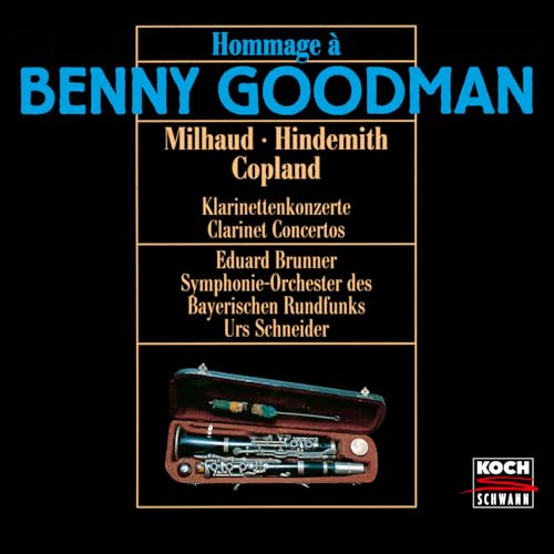 Play Hommage à Benny Goodman by Eduard Brunner, Darius Milhaud ...