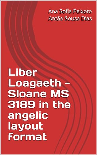 Liber Loagaeth - Sloane MS 3189 in the angelic layout format (Análise ...