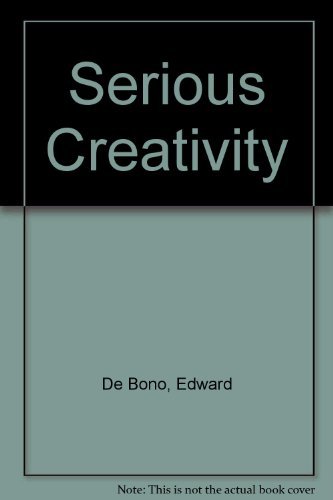 Amazon.com: Serious Creativity: 9781122719070: Edward de Bono: Books