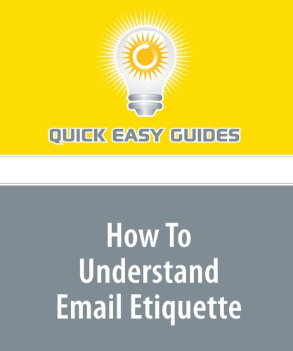 How To Understand Email Etiquette : Amazon.in: Books