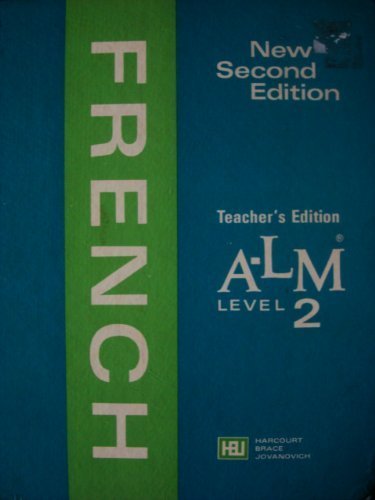 A-LM French Level 2 New Second Edition: Katia Brillie Lutz Marilynn Ray ...