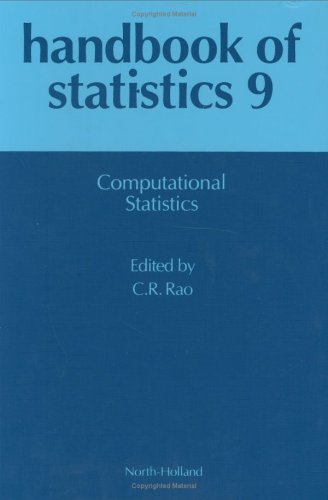 Handbook of Statistics 9: Computational Statistics (Volume 9): Rao: 9780444880963: Amazon.com: Books