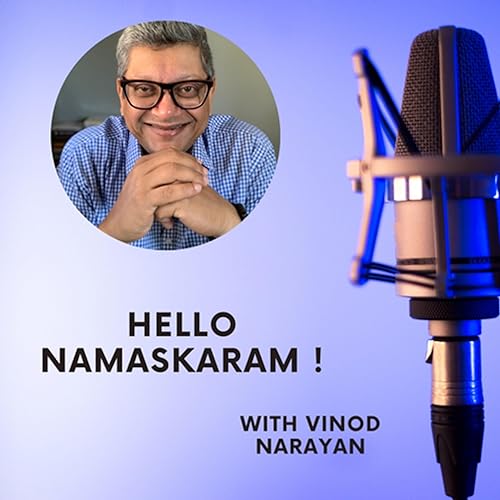 Hello Namaskaram with Vinod Narayan : Vinod Narayan: Amazon.in: Audible ...