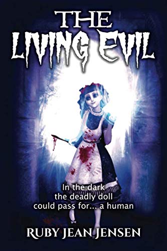 The Living Evil: Jensen, Ruby Jean: 9781951580155: Amazon.com: Books