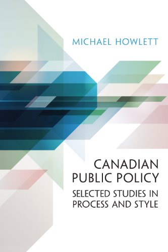 Canadian Public Policy: Selected Studies in Process and Style eBook ...