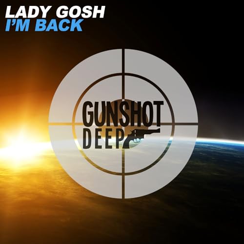 Play I'm Back by Lady Gosh on Amazon Music