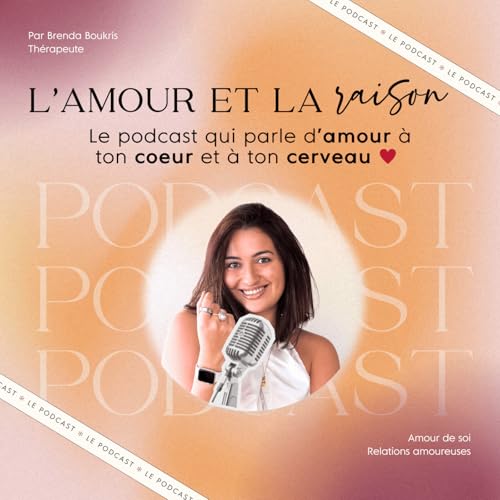 L'Amour et La Raison : Brenda Boukris: Amazon.fr: Livres et œuvres ...