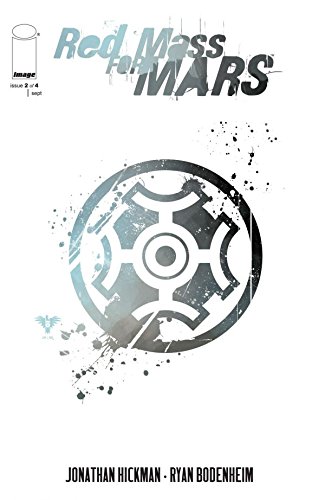 Amazon.com: A Red Mass For Mars #2 (of 4) eBook : Hickman, Jonathan ...