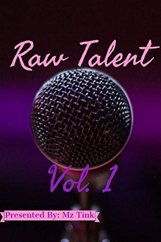 Amazon.com: Raw Talent: Vol. 1 eBook : Tink, Mz: Kindle Store