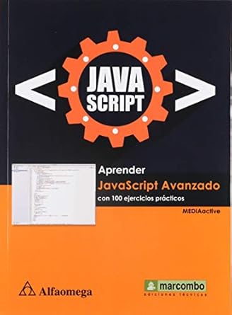 APRENDER JAVASCRIPT AVANZADO CON 100 EJERCICIOS PRACTICOS : SIN AUTOR ...