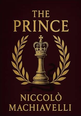 The Prince (Large Print Edition): A timeless guide to power, strategy ...