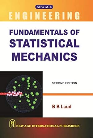 Buy Fundamentals Of Statistical Mechanics Book Online at Low Prices in ...