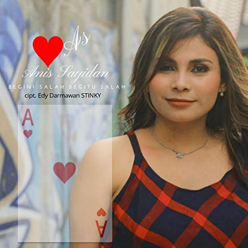 Play Begini Salah Begitu Salah by Anis Sayidan on Amazon Music