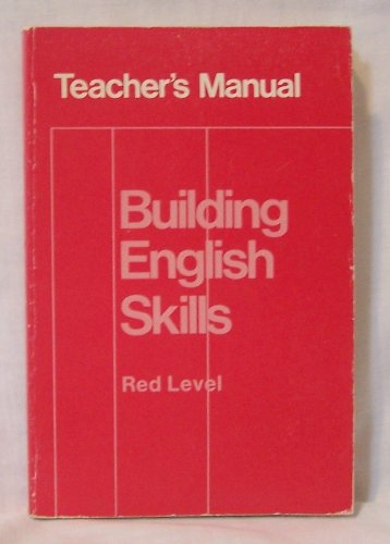 Building English Skills, Red Level , Teacher's Manual: donna blackall ...