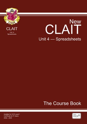 Amazon.com: CLAIT Unit 4 Spreadsheets: Unit 4: The Course Book ...