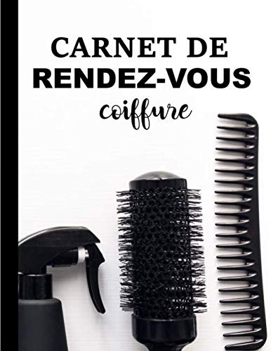 Carnet de rendez-vous coiffure: organise tes journées de 8h à 19h grâce ...