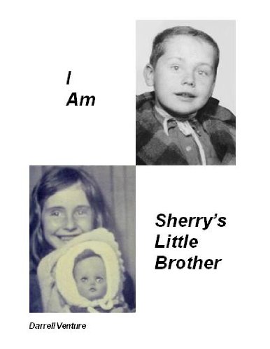 I am Sherry's Little Brother eBook : Venture, Darrell: Amazon.in ...