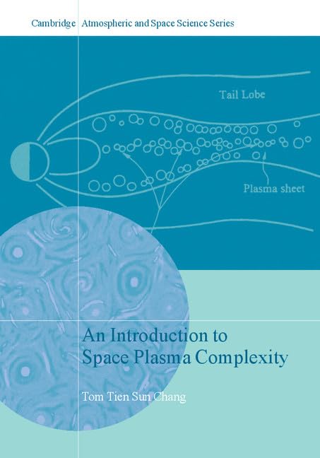 Buy AN INTRODUCTION TO SPACE PLASMA COMPLEXITY Book Online at Low ...