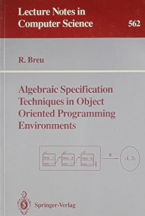Algebraic Specification Techniques in Object Oriented Programming ...
